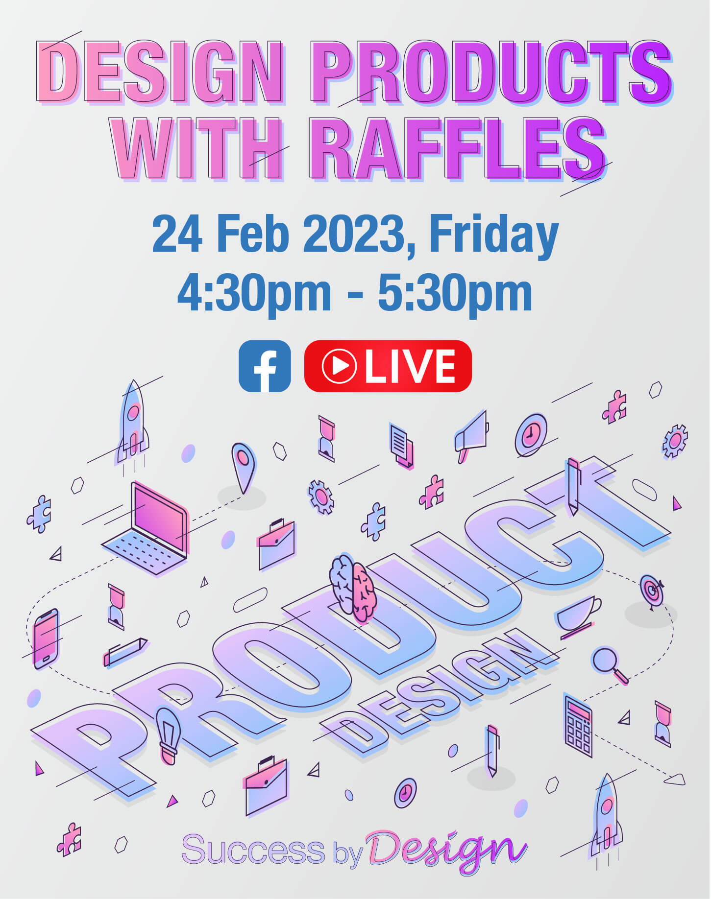 Design Products with Raffles | 24 February 2023 - Raffles College of ...