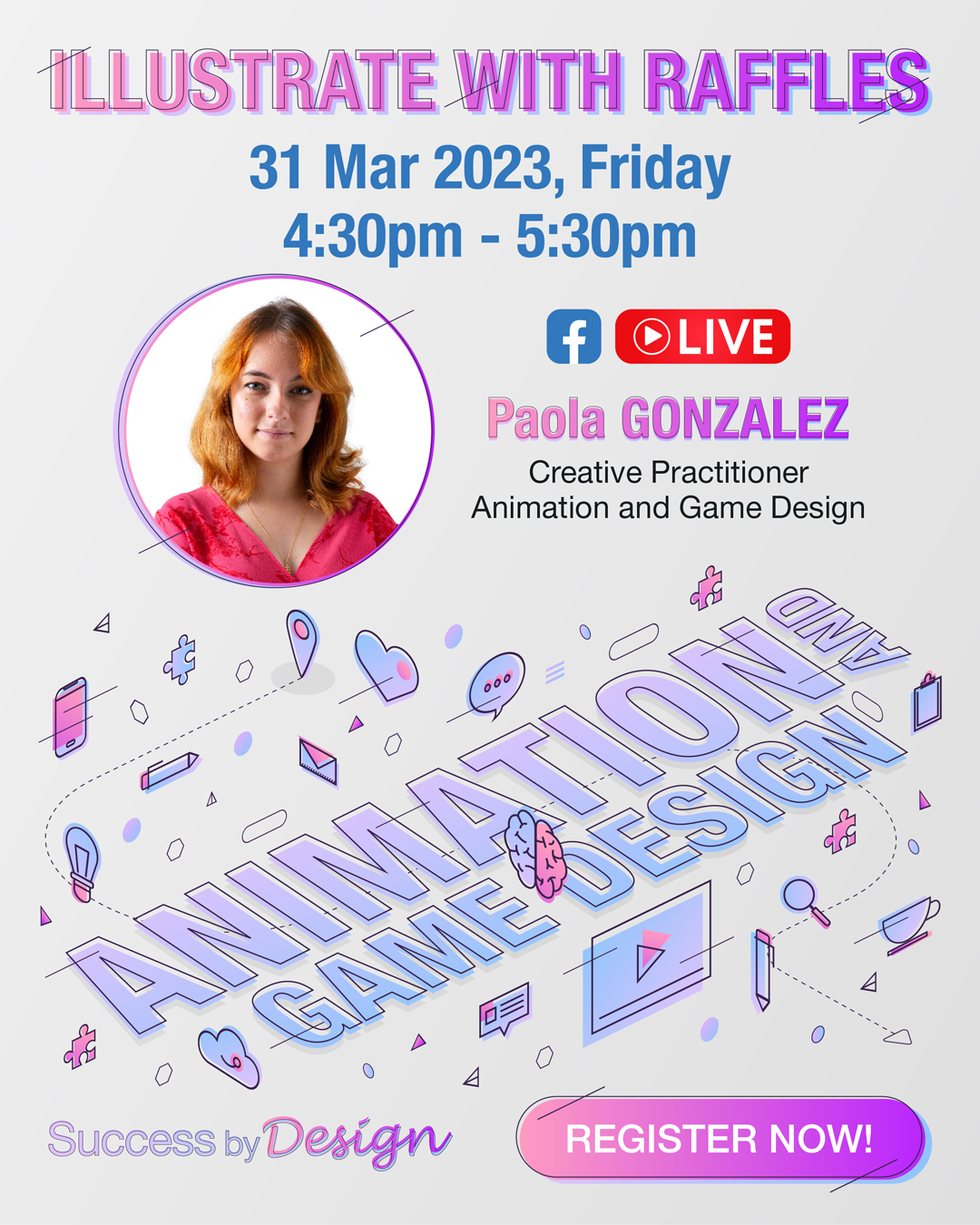 Illustrate with Raffles | 31 March 2023 - Raffles College of Higher ...