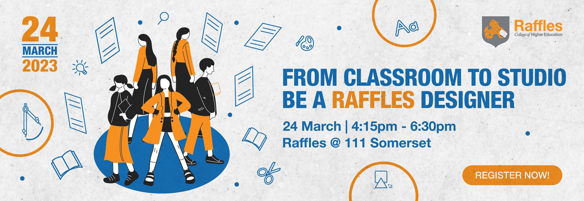 From Classroom to Studio - Be a Raffles Designer | Info Day - Raffles ...